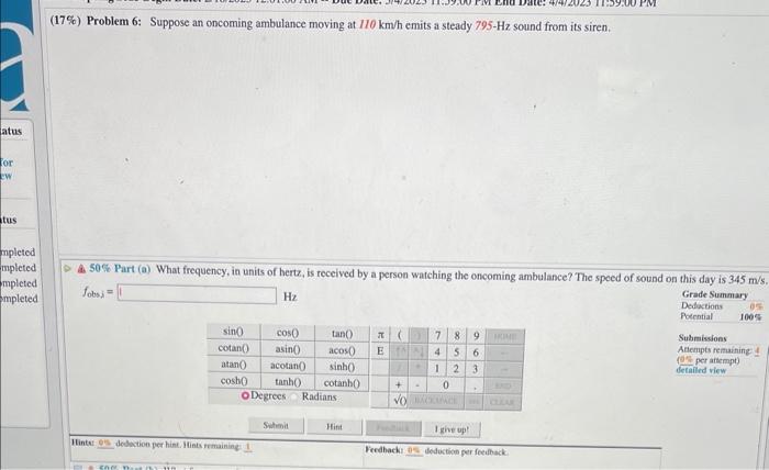 Solved (17\%) Problem 6: Suppose an oncoming ambulance | Chegg.com Solved (17\%) Problem 6: Suppose an oncoming ambulance | Chegg.com