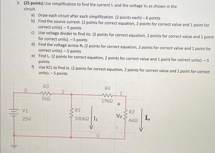 Solved 3. (25 points) Use Simplification to find the current | Chegg.com