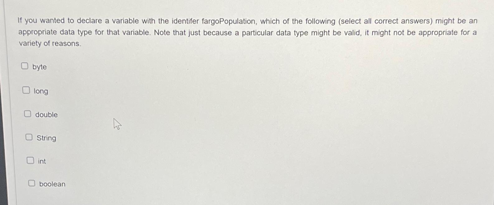Solved If you wanted to declare a variable with the | Chegg.com