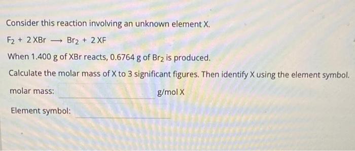 Solved Consider this reaction involving an unknown element | Chegg.com