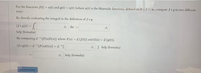Solved For the functions f(t)=u(t) and g(t)=u(t) (where u(t) | Chegg.com