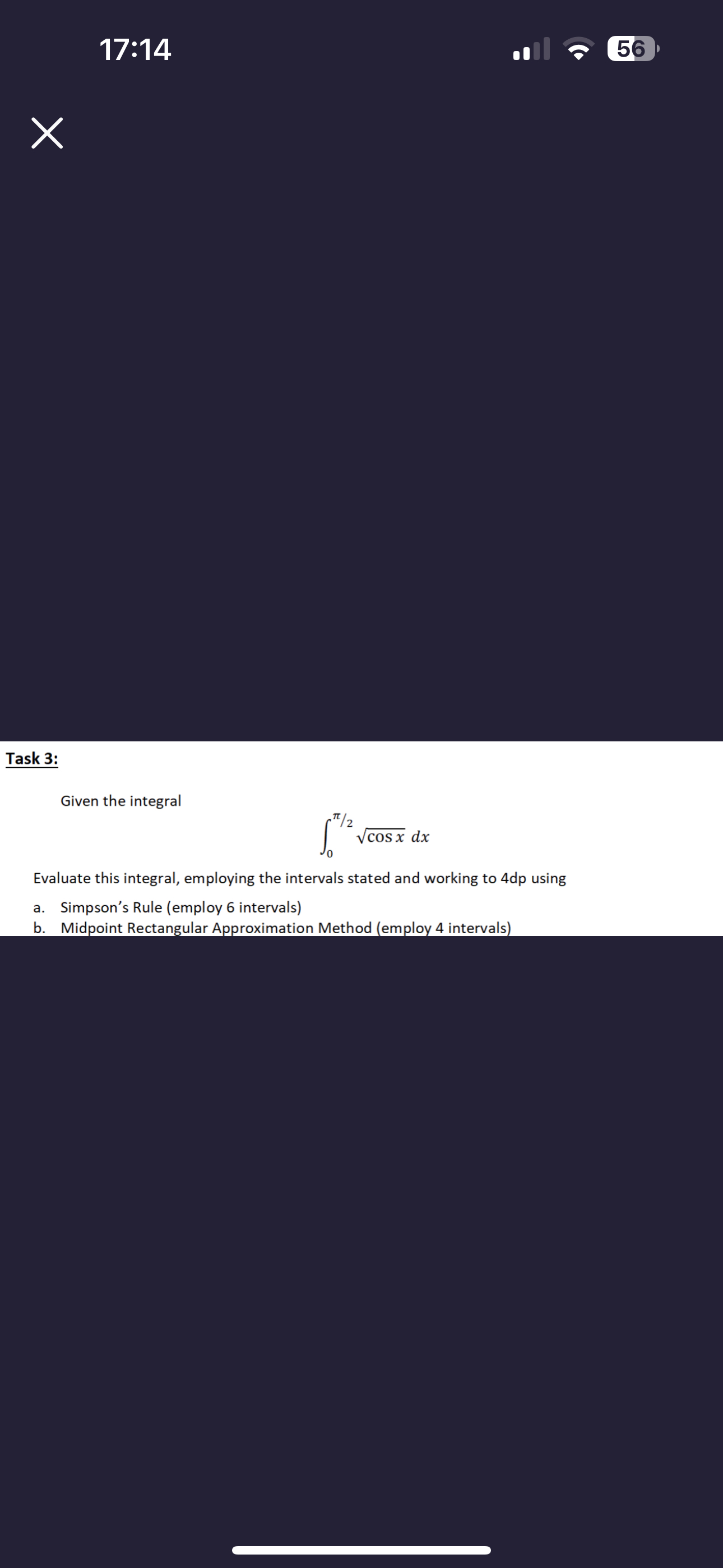 Solved Task 3:Given the integral∫0π2cosx2dxEvaluate this | Chegg.com