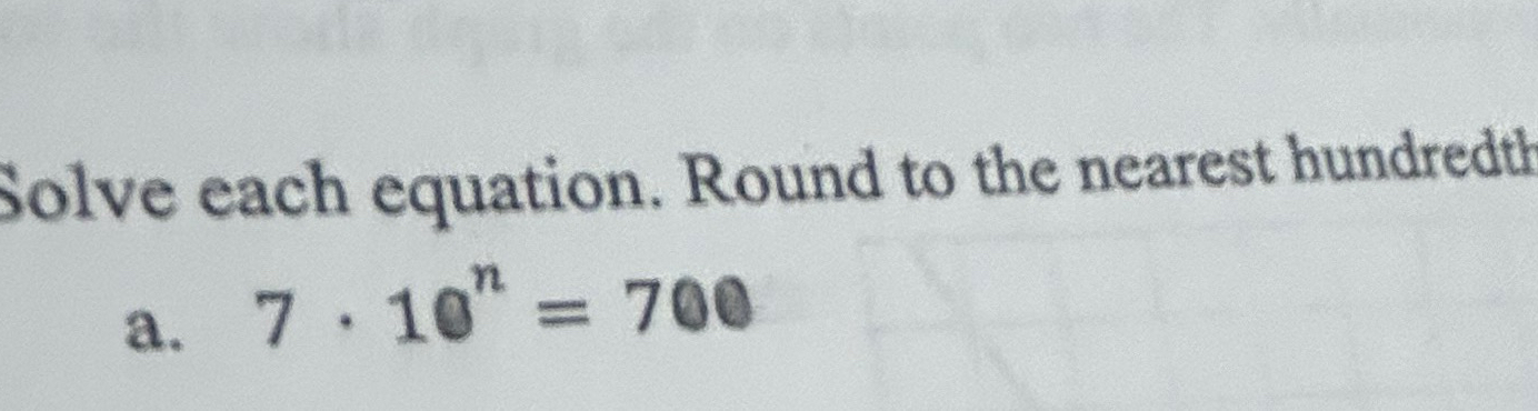 Solved Solve each equation. Round to the nearest | Chegg.com