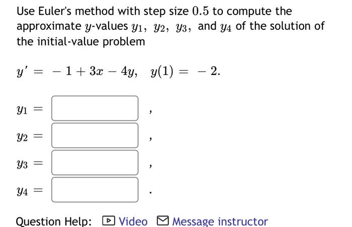Solved Use Euler's method with step size 0.2 to compute the | Chegg.com