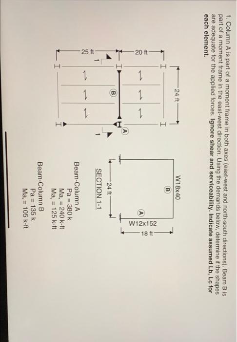 1. Column A is part of a moment frame in both axes | Chegg.com