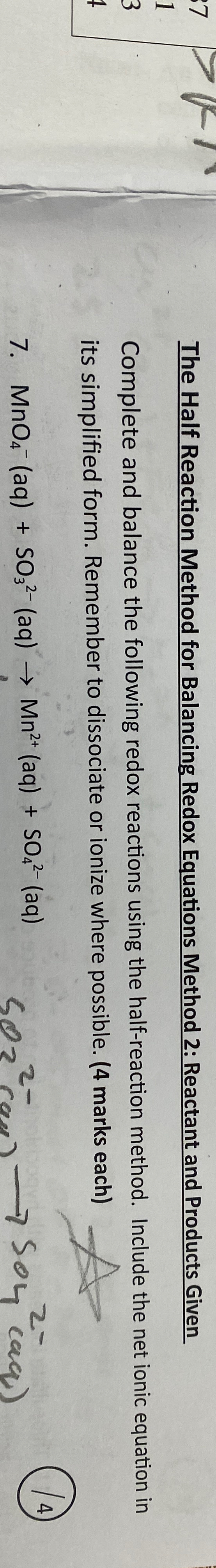 Solved The Half Reaction Method for Balancing Redox | Chegg.com