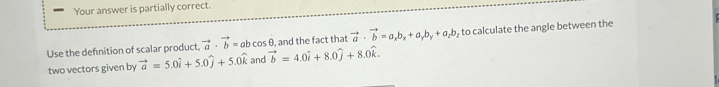 Solved Your answer is partially correct.Use the definition | Chegg.com