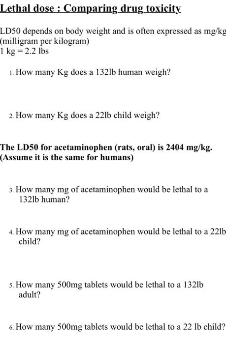 Solved Lethal dose : Comparing drug toxicity LD50 depends on | Chegg.com