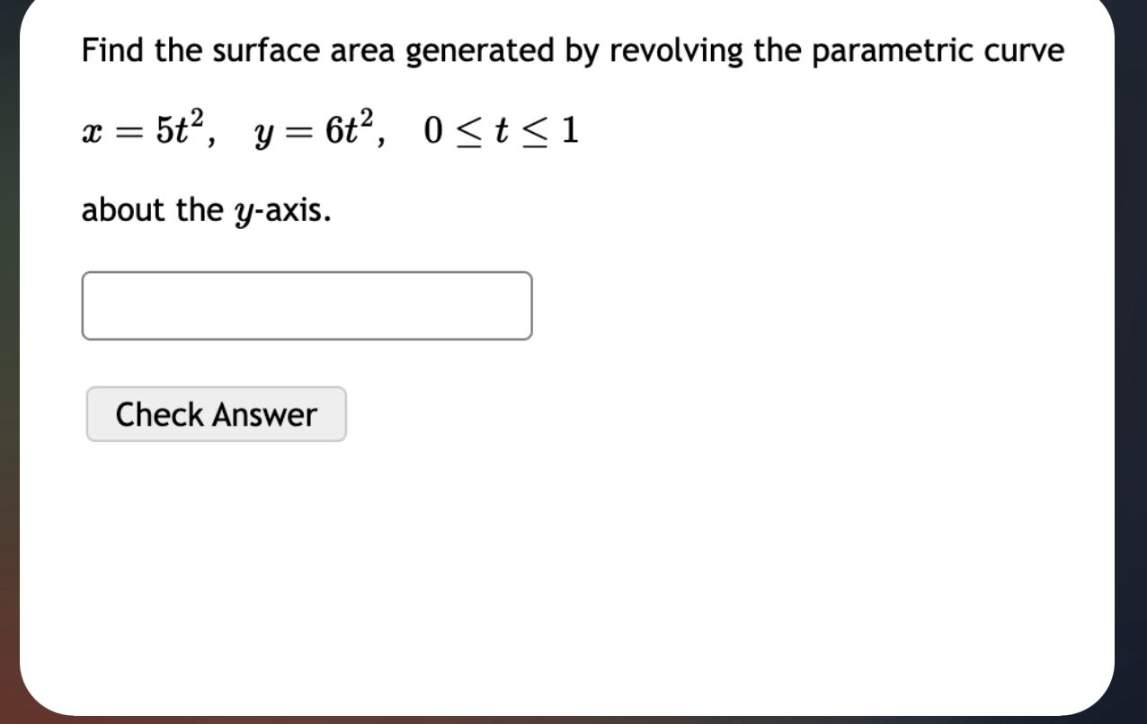 Solved Find the surface area generated by revolving the | Chegg.com