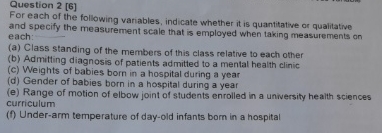 Solved Question 2 [6]For each of the following variables, | Chegg.com