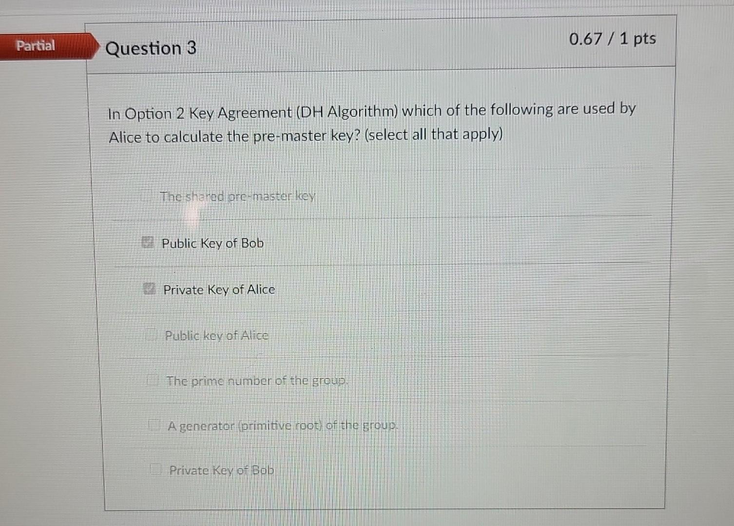 Solved In Option 2 Key Agreement (DH Algorithm) which of the | Chegg.com