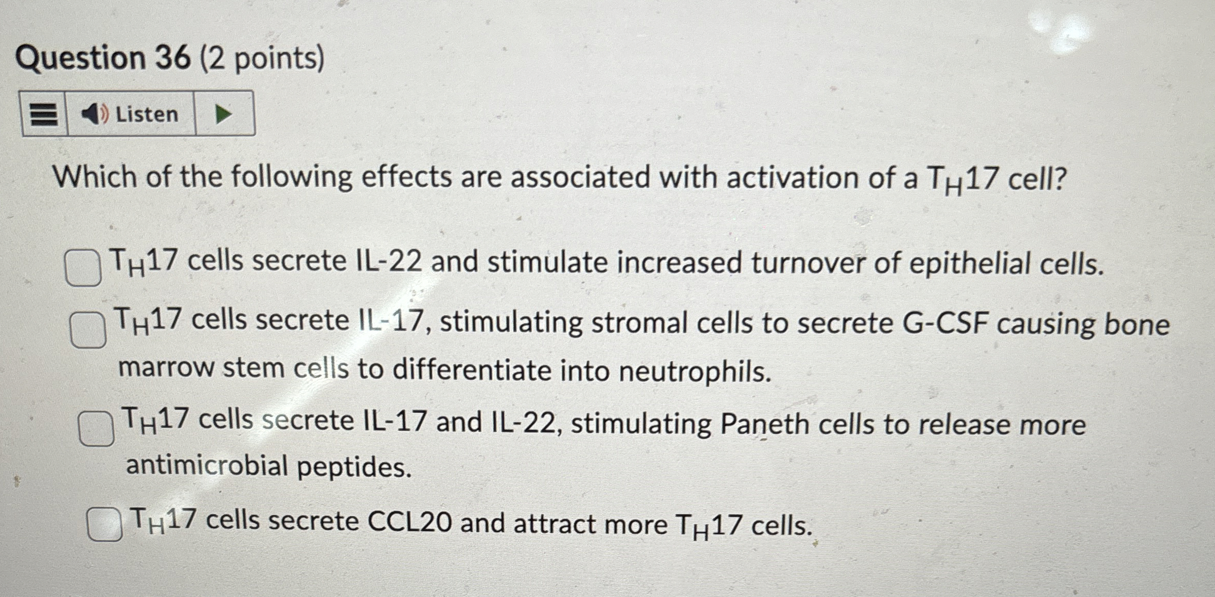 Solved Question 36 (2 ﻿points)ListenWhich of the following | Chegg.com