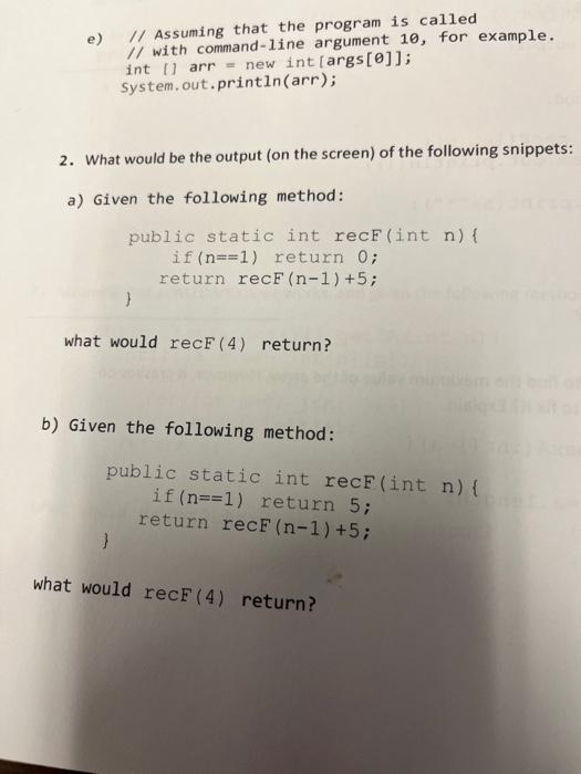 Solved e) // Assuming that the program is called // with | Chegg.com