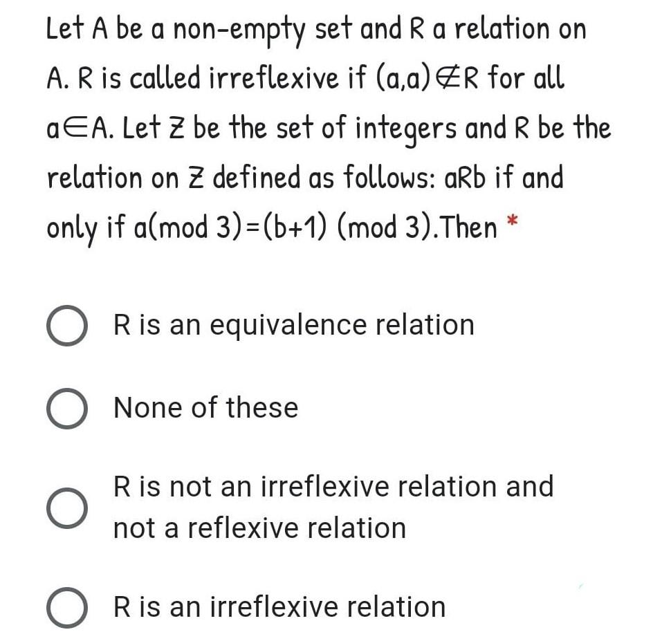Solved Let A be a non-empty set and R a relation on A. R is | Chegg.com