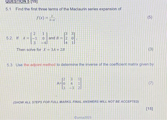 Solved QUESTION 5 [15] 5.1 Find the first three terms of the | Chegg.com
