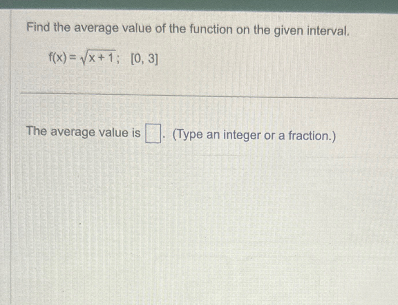 Solved Find the average value of the function on the given | Chegg.com