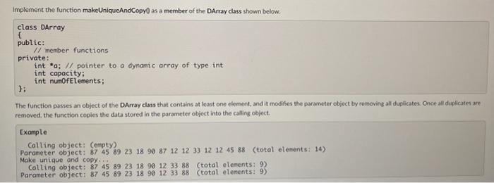 Solved Implement the function makeUniqueAndCopy() as a | Chegg.com