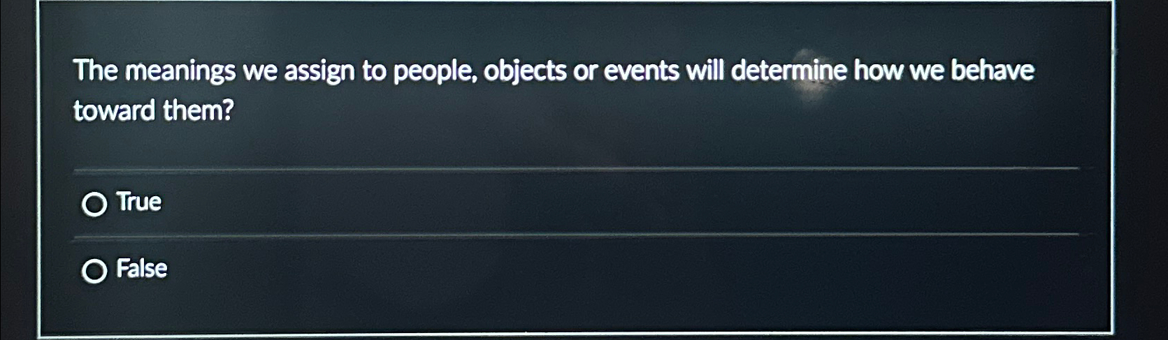 Solved The meanings we assign to people, objects or events | Chegg.com