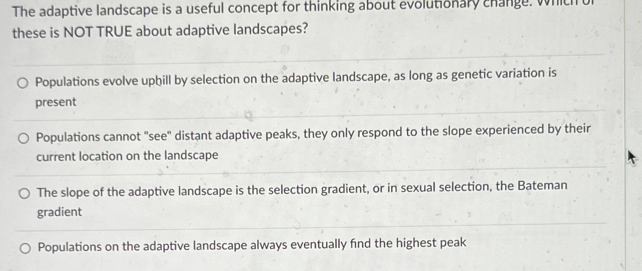 Solved The adaptive landscape is a useful concept for | Chegg.com