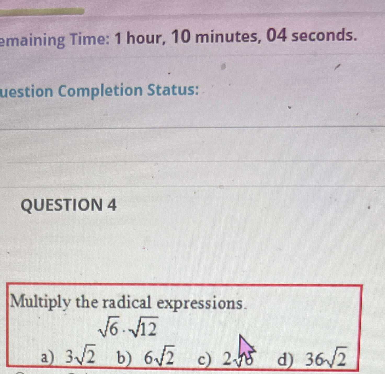 Solved maining Time: 1 hour, 10 minutes, 04 | Chegg.com Solved maining Time: 1 hour, 10 minutes, 04 | Chegg.com