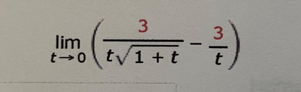 Solved limt→0(3t1+t2-3t) | Chegg.com