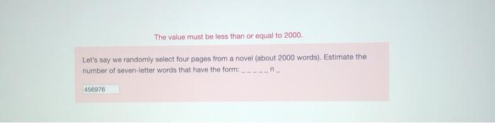 The value must be less than or equal to 2000 Let's | Chegg.com