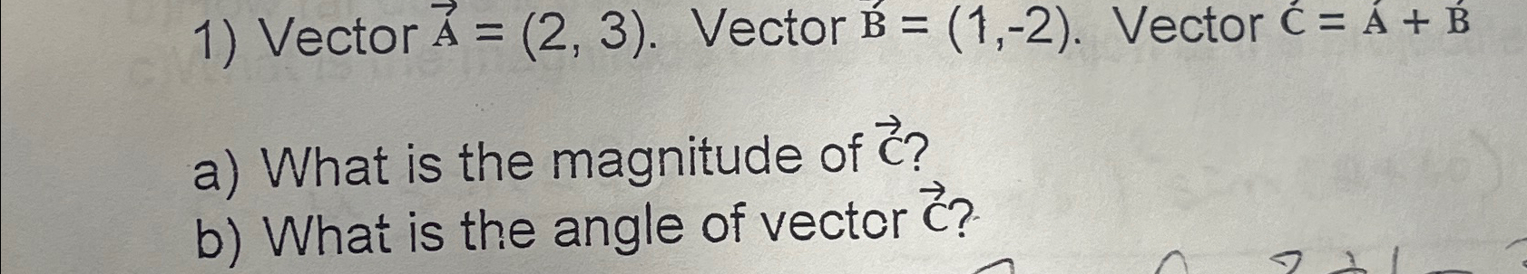 Solved Vector vec(A)=(2,3). ﻿Vector vec(B)=(1,-2). ﻿Vector | Chegg.com