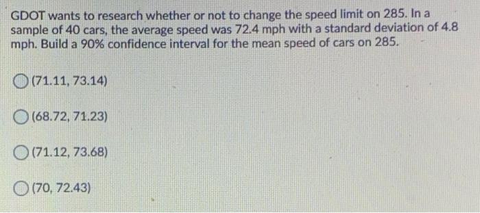 Solved GDOT wants to research whether or not to change the | Chegg.com
