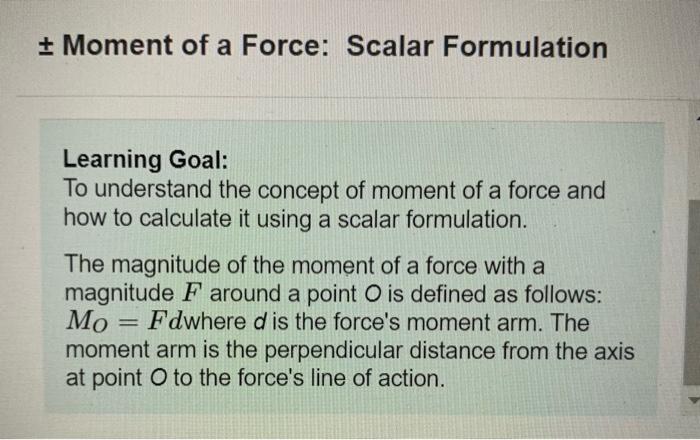 Solved ± Moment of a Force: Scalar Formulation Learning | Chegg.com