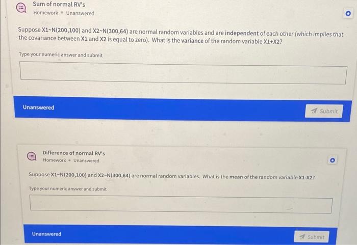Solved Sum of normal RV's Homework. Unanswered Suppose | Chegg.com