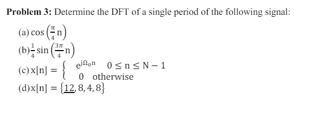 Solved Just Part C and D pleaseDetermine the DFT of a single | Chegg.com