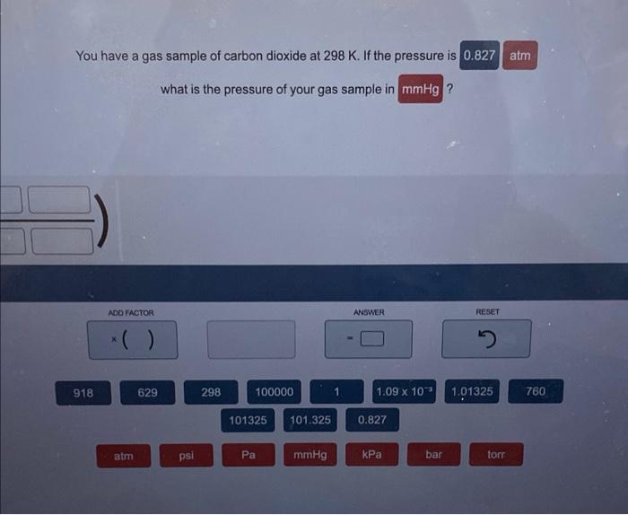 Solved You have a gas sample of carbon dioxide at 298 K. If | Chegg.com