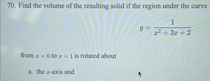 Solved Find the volume of the resulting solid if the region | Chegg.com