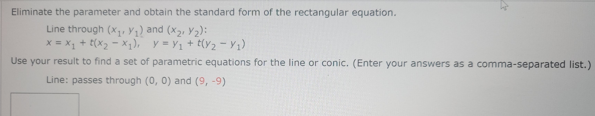 Solved Eliminate the parameter and obtain the standard form | Chegg.com
