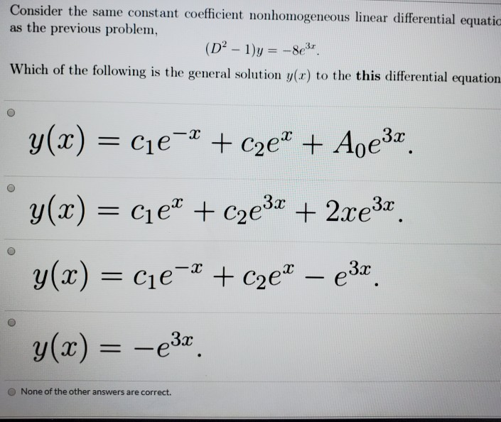 Solved Consider the constant coefficient nonhomogeneous | Chegg.com Solved Consider the constant coefficient nonhomogeneous | Chegg.com