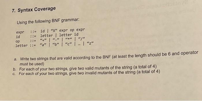 Solved 7 Syntax Coverage Using The Following Bnf Grammar