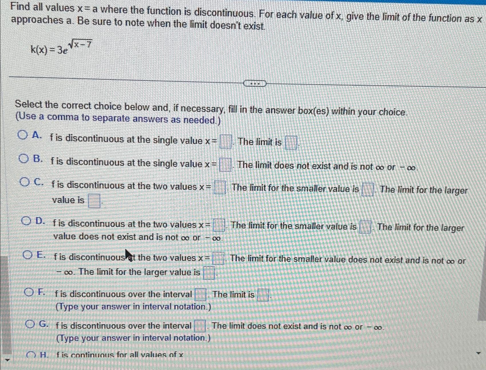 Solved Find all values x=a where the function is | Chegg.com