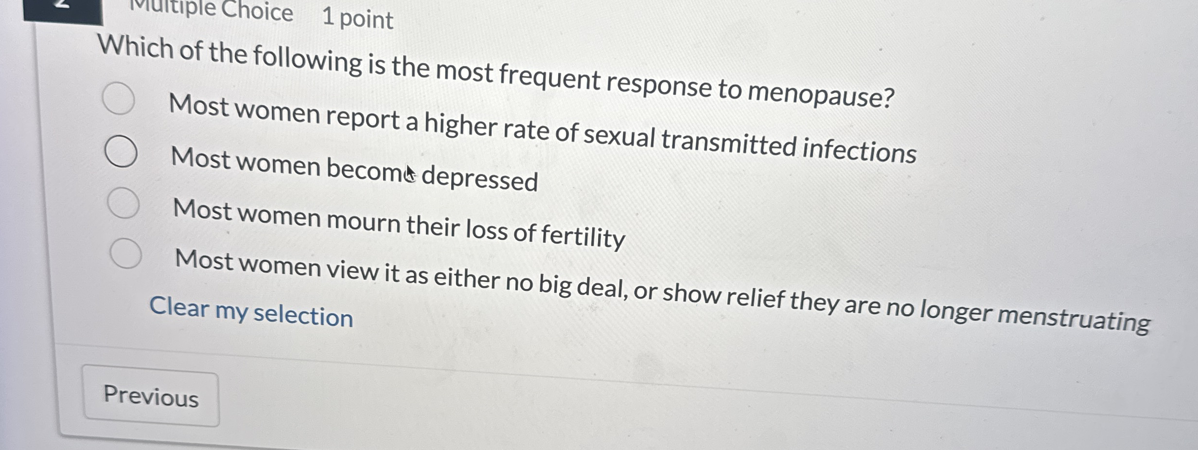 Solved Which of the following is the most frequent response | Chegg.com