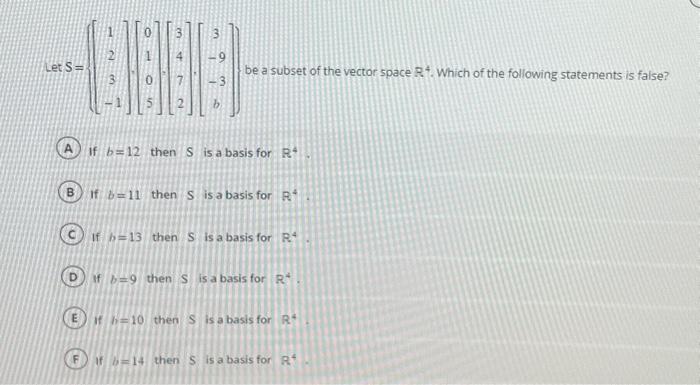 Solved Let S=⎩⎨⎧⎣⎡123−1⎦⎤⋅⎣⎡0105⎦⎤⋅⎣⎡3472⎦⎤⋅⎣⎡3−9−3b⎦⎤⎭⎬⎫ be | Chegg.com
