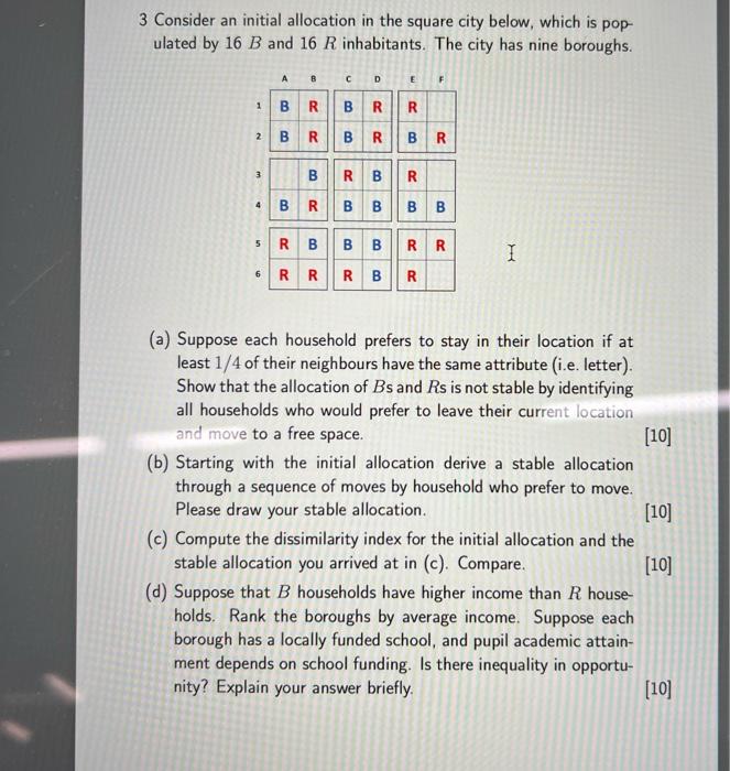 Solved 3 Consider an initial allocation in the square city | Chegg.com