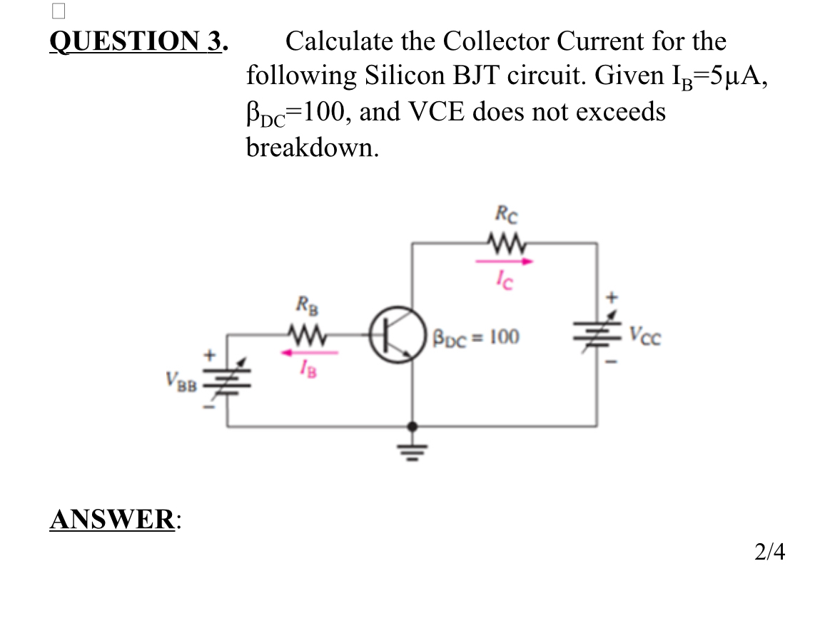 Solved QUESTION 3. ﻿Calculate the Collector Current for the | Chegg.com