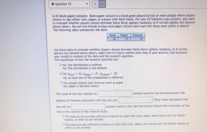 Solved Question 15 6.43 Rock-paper-scissors: | Chegg.com