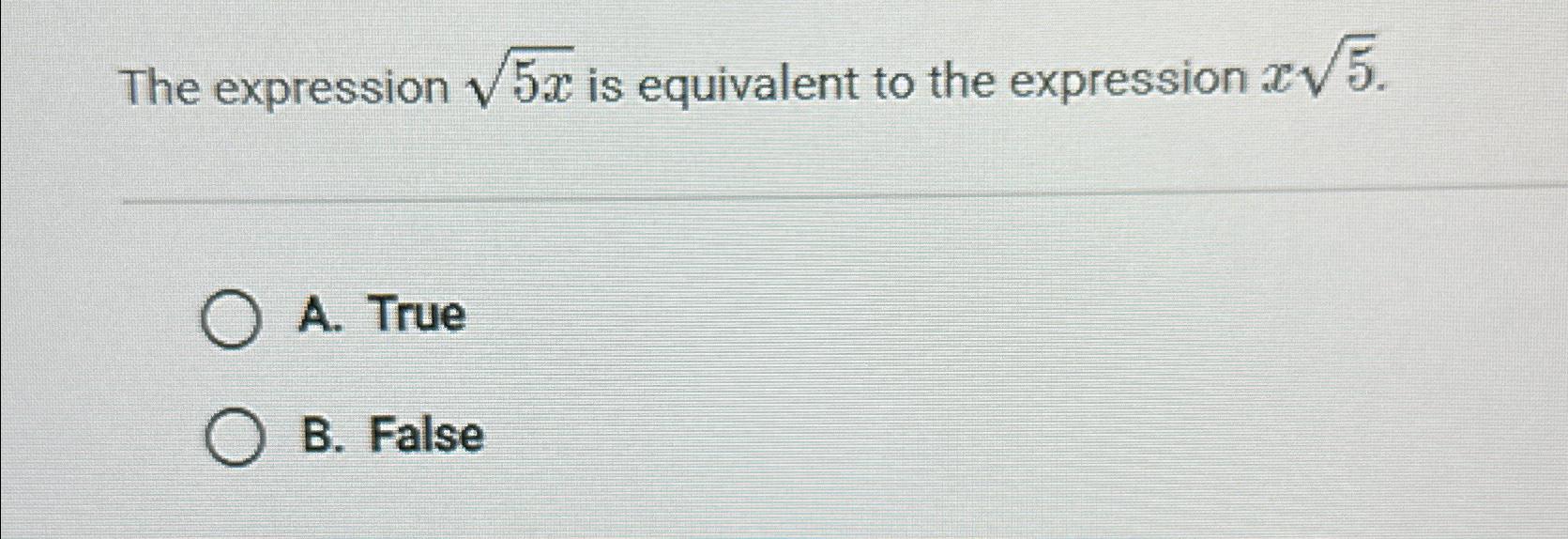 Solved The expression 5x2 ﻿is equivalent to the expression | Chegg.com