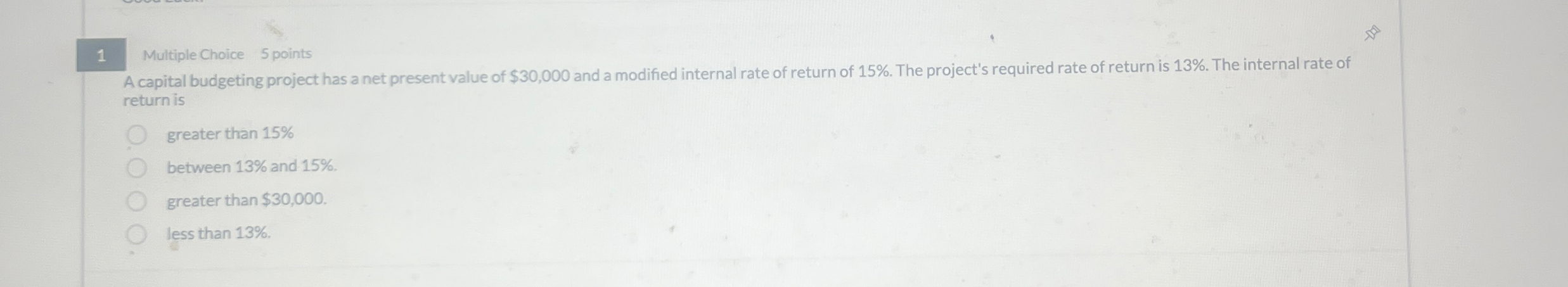 Solved Multiple Choice5 ﻿pointsA canital budgeting project | Chegg.com