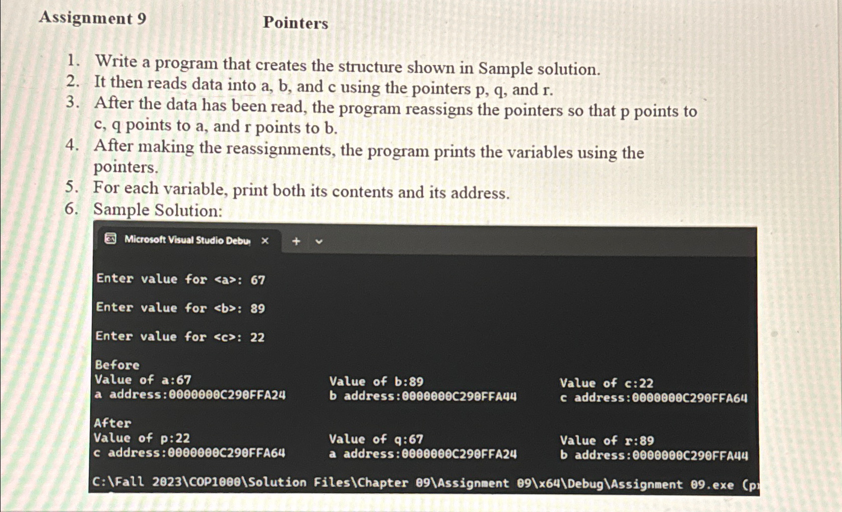 Solved Assignment 9PointersWrite a program that creates the | Chegg.com