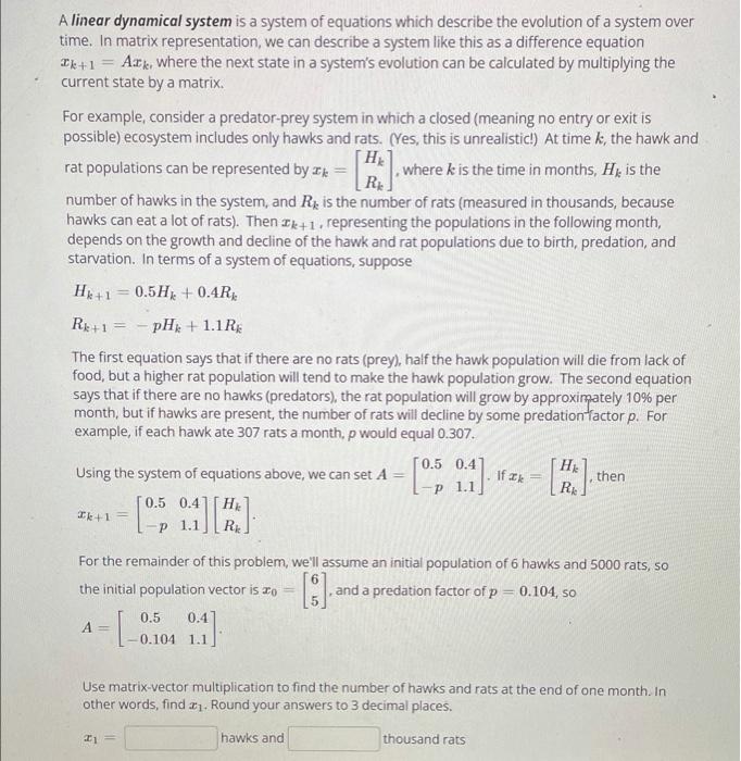 A linear dynamical system is a system of equations | Chegg.com