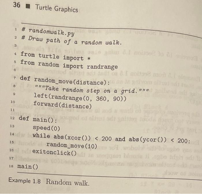 Solved 36 Turtle Graphics i # randomwalk.py 2 # Draw path of | Chegg.com