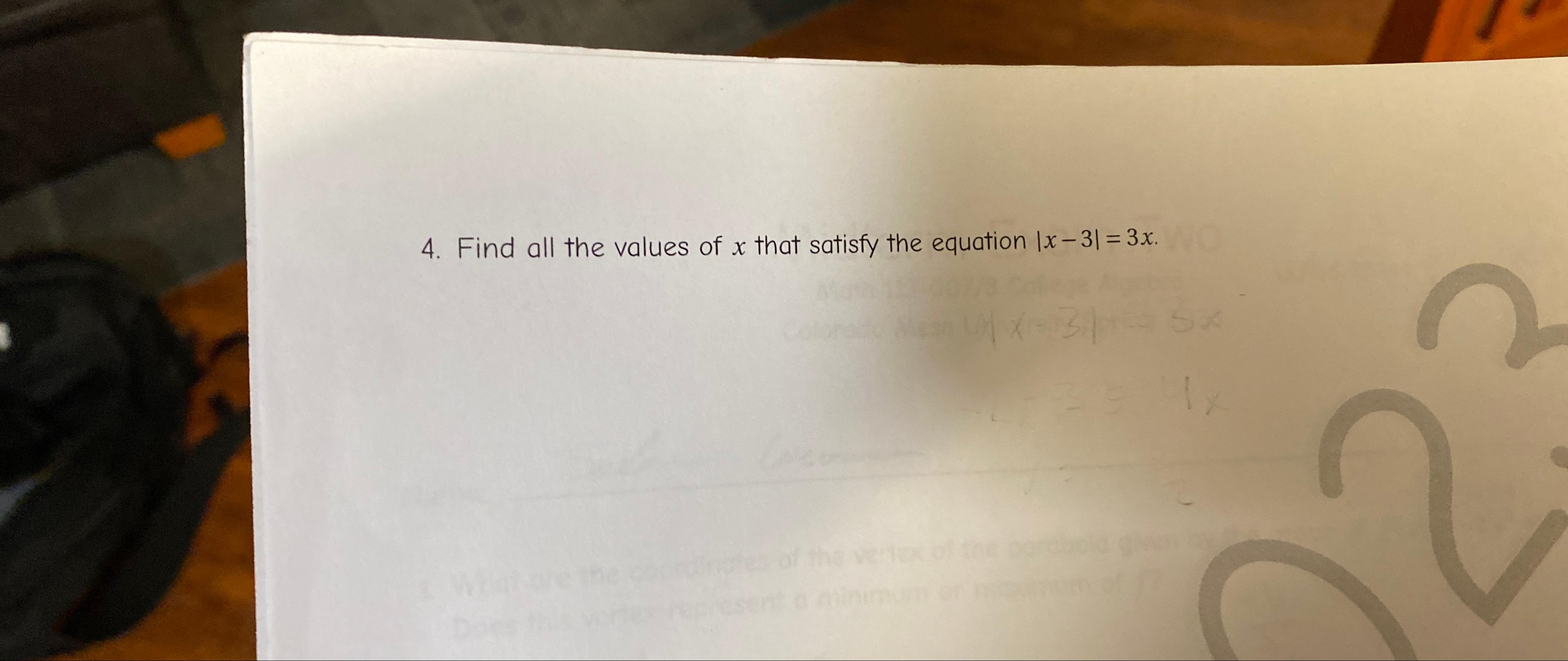 Solved Find all the values of x ﻿that satisfy the equation | Chegg.com