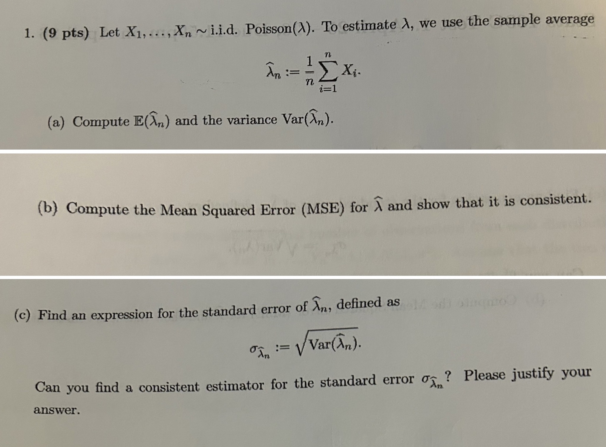 Solved (b) ﻿Compute the Mean Squared Error (MSE) ﻿for hat(λ) | Chegg.com