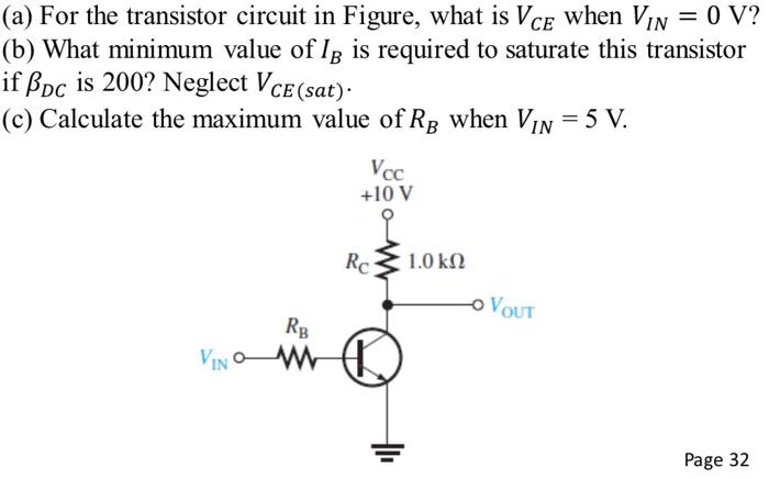 Solved (a) For the transistor circuit in Figure, what is Vce | Chegg.com
